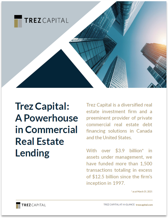 Trez Capital | Commercial Mortgage Lender | Investor Materials
